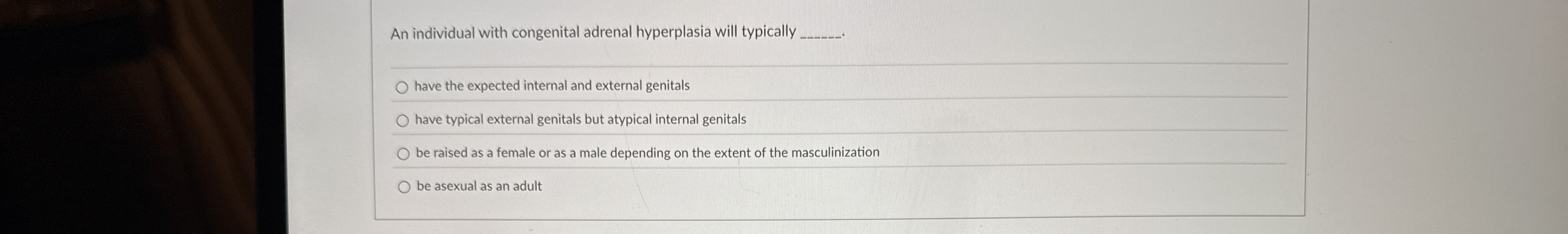 Solved An individual with congenital adrenal hyperplasia | Chegg.com