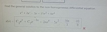 Solved Find the general solution to the non-homogeneous | Chegg.com