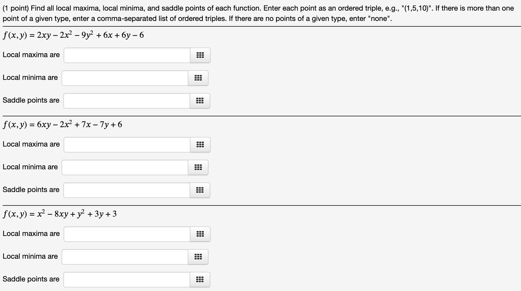 [Solved]: 1,5,10 f(x,y)=2xy-2x^(2)-9y^(2)+6x+6y-6 Local maxi