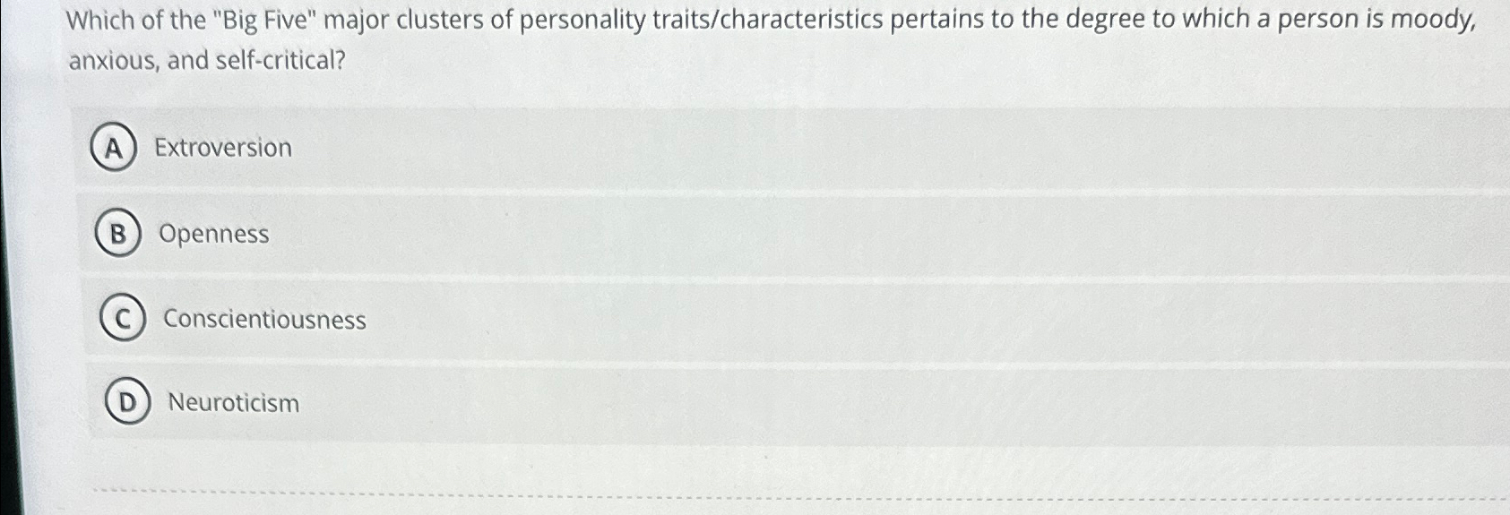 Solved Which of the "Big Five" major clusters of personality | Chegg.com