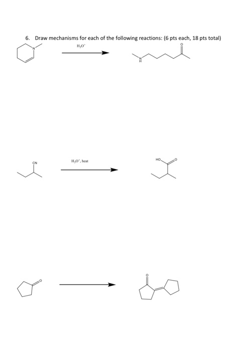 Solved 6. Draw mechanisms for each of the following | Chegg.com