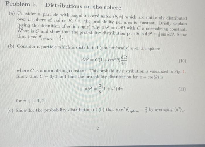 Solved Problem 5. Distributions on the sphere (a) Consider a | Chegg.com