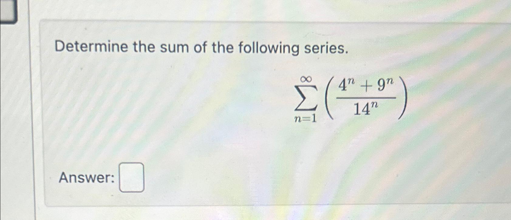 Solved Determine the sum of the following | Chegg.com