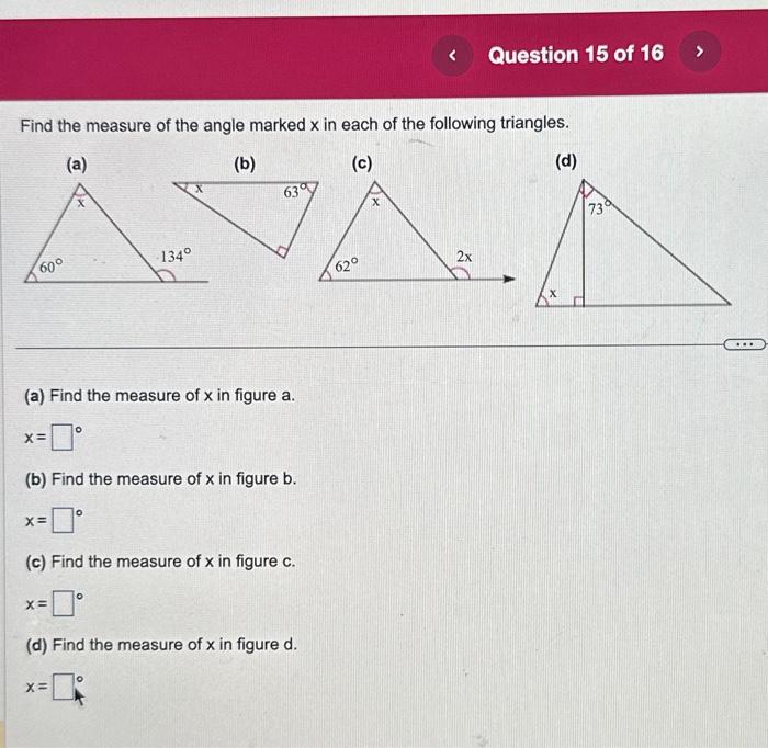 Solved Find the measure of the angle marked x in each of the | Chegg.com
