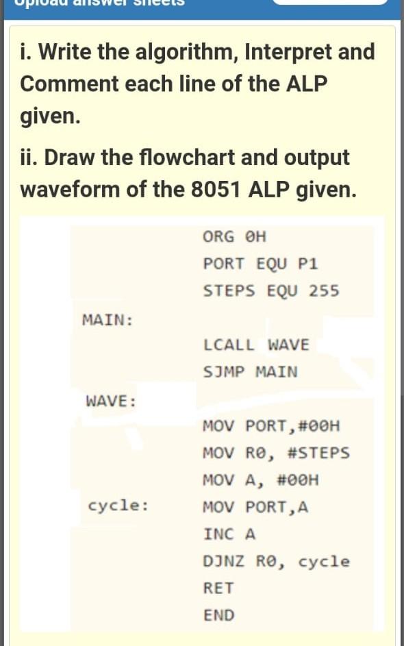 Solved i. Write the algorithm, Interpret and Comment each | Chegg.com