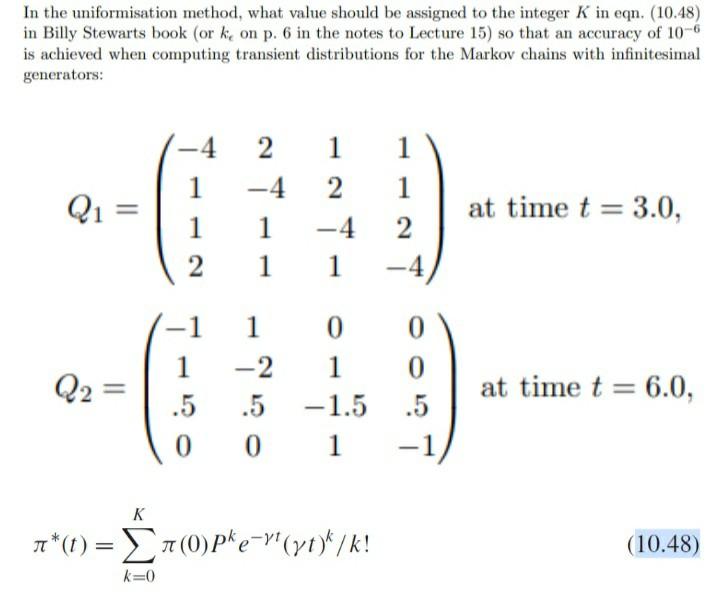 In the uniformisation method, what value should be | Chegg.com
