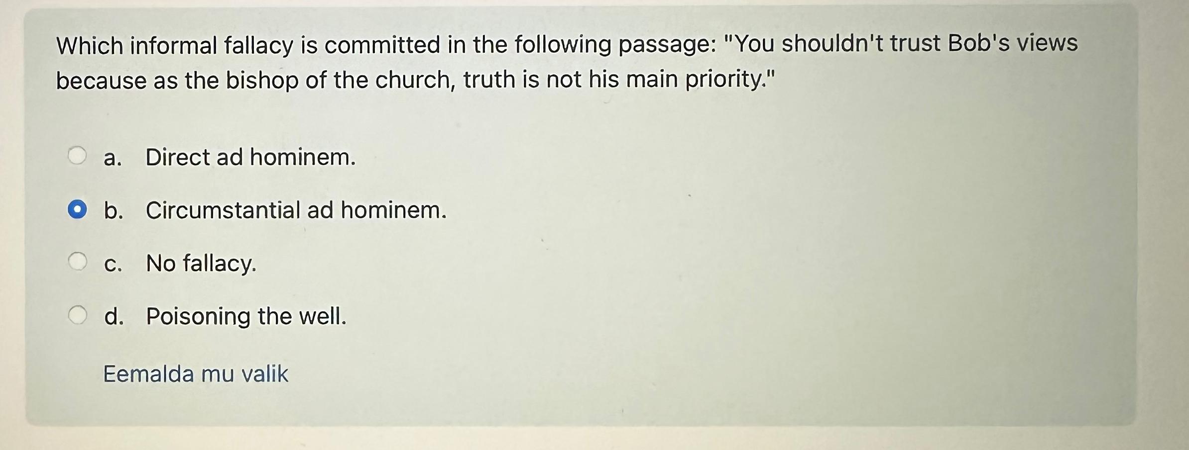 Solved Which informal fallacy is committed in the following | Chegg.com