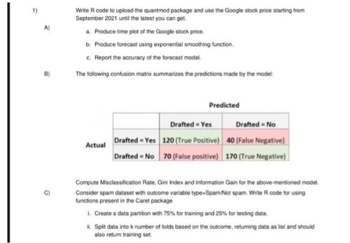 Solved Write R Code To Upload The Quantmod Package And Use 4515