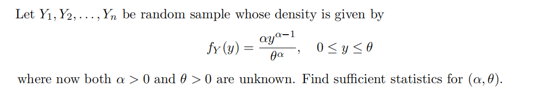 Solved Let Y1,Y2,dots,Yn ﻿be random sample whose density is | Chegg.com