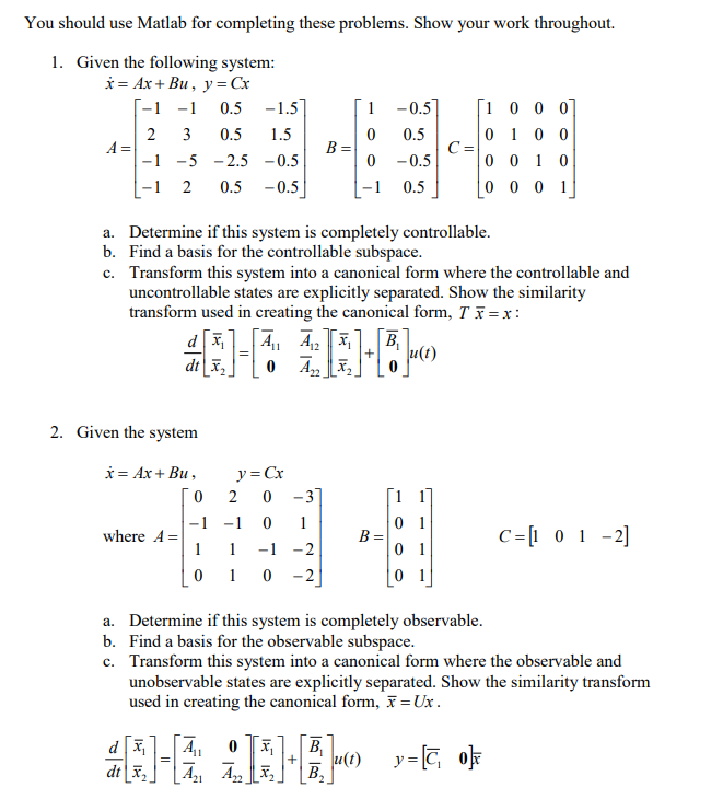 Solved You should use Matlab for completing these problems. | Chegg.com