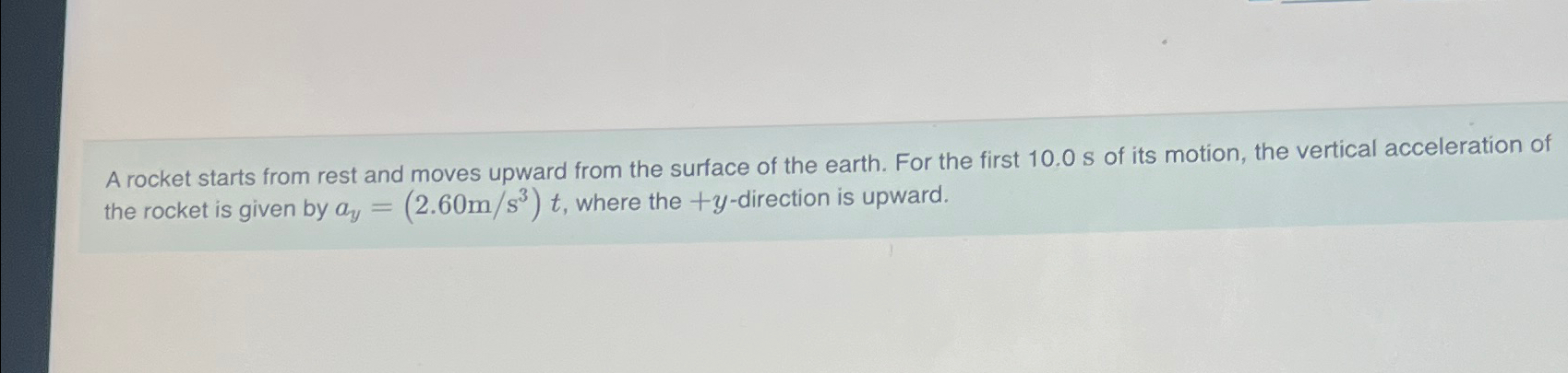 Solved A rocket starts from rest and moves upward from the | Chegg.com
