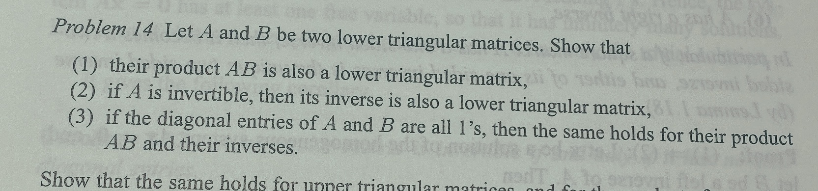 Solved Problem 14 ﻿Let A and B ﻿be two lower triangular | Chegg.com