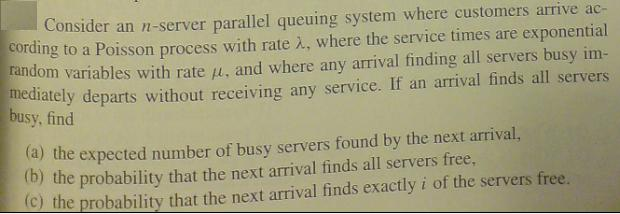 Consider an n-server parallel queuing system where | Chegg.com