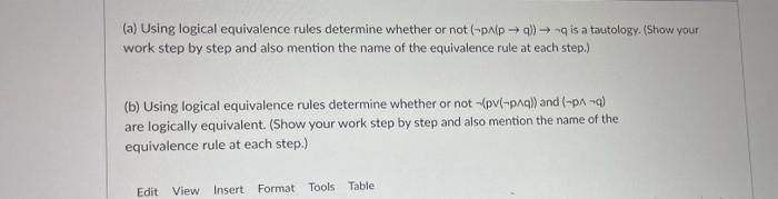 Solved (a) Using logical equivalence rules determine whether | Chegg.com