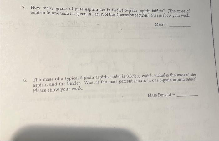 Solved 5. How many grams of pure aspirin are in twelve | Chegg.com