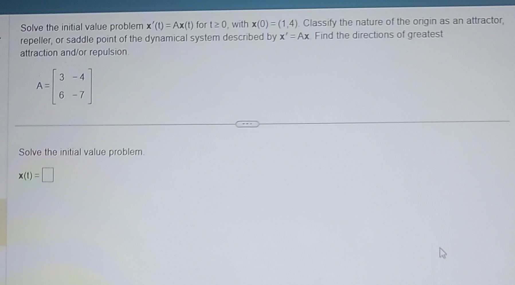 Solved Solve the initial value problem x′(t)=Ax(t) for t≥0, | Chegg.com