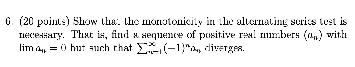 Solved (20 ﻿points) ﻿Show that the monotonicity in ﻿the | Chegg.com