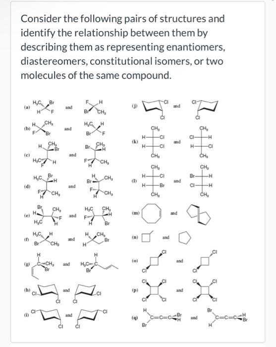 Solved Consider the following pairs of structures and | Chegg.com