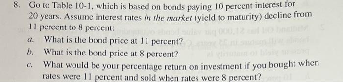 Solved 8. Go to Table 10−1, which is based on bonds paying | Chegg.com