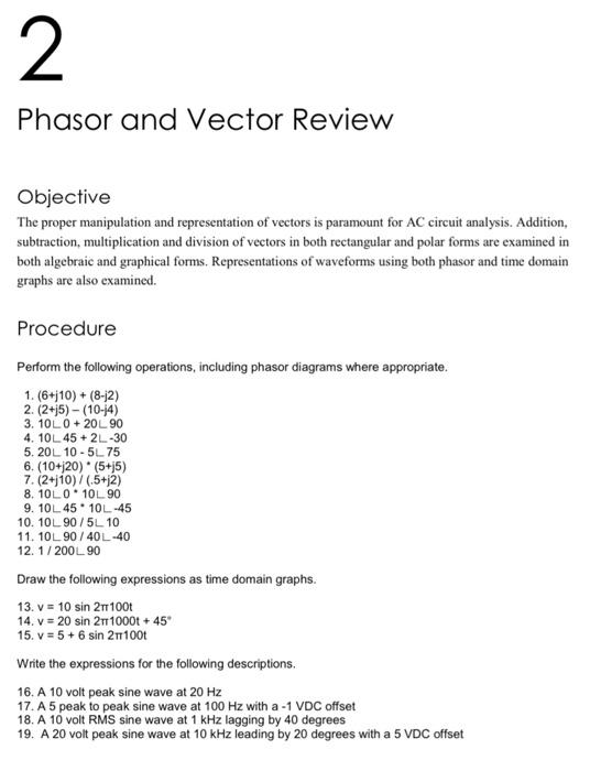 Solved 2 Phasor and Vector Review Objective The proper | Chegg.com