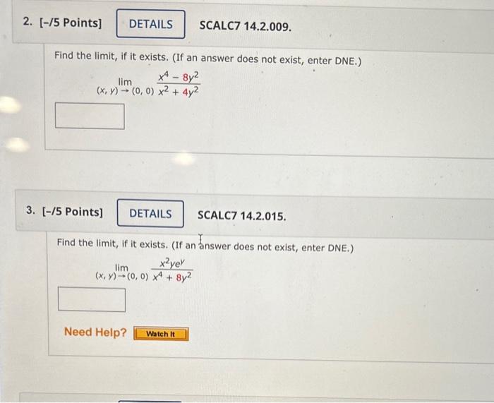 Solved Find the limit, if it exists. (If an answer does not | Chegg.com