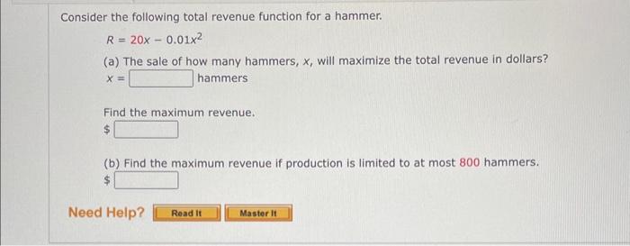 Solved Consider the following total revenue function for a | Chegg.com