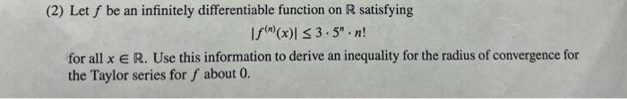 Solved (2) Let f be an infinitely differentiable function on | Chegg.com