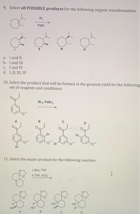 Solved 9. Select all POSSIBLE products for the following | Chegg.com