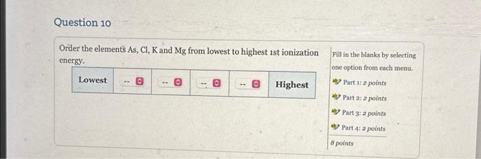 Solved Question 8 Indicate whether each electron | Chegg.com