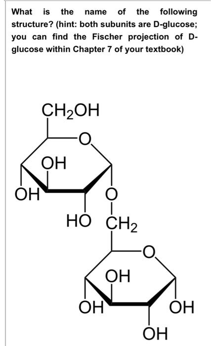 Solved What is the name of the following structure? (hint: | Chegg.com