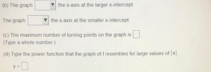 Solved For the polynomial function below (a) List each real | Chegg.com
