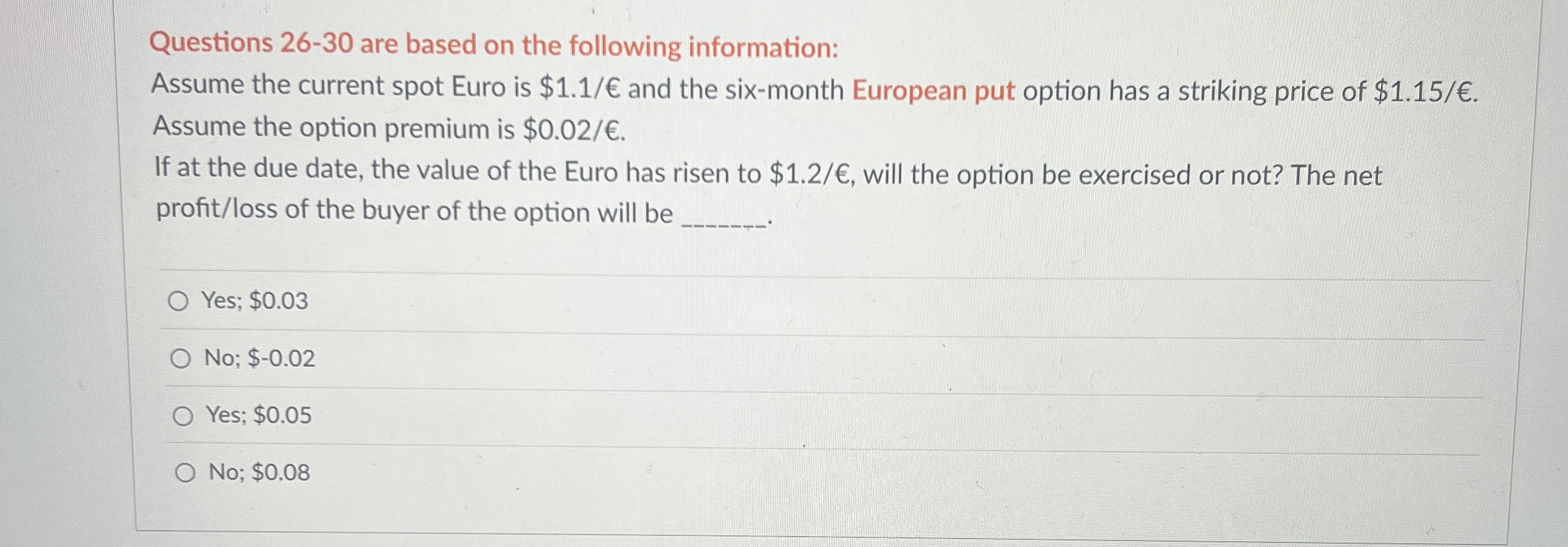Solved Questions 26-30 ﻿are based on the following | Chegg.com
