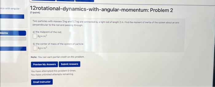 Solved 12 rotational-dynamics-with-angular-momentum: Problem | Chegg.com