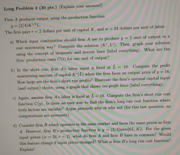 Solved Long Problem 2 (30 ﻿pts.) (Explain your answers!)Firm | Chegg.com