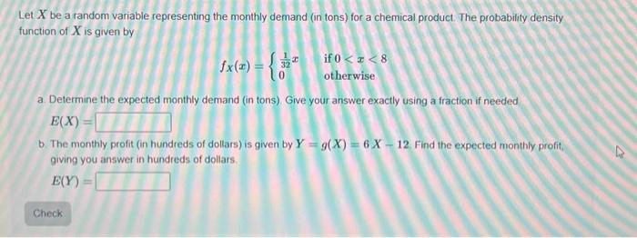 Solved Let X be a random variable representing the monthly | Chegg.com