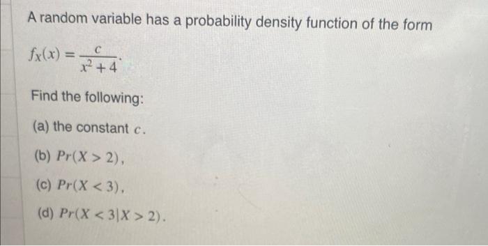 Solved A random variable has a probability density function | Chegg.com