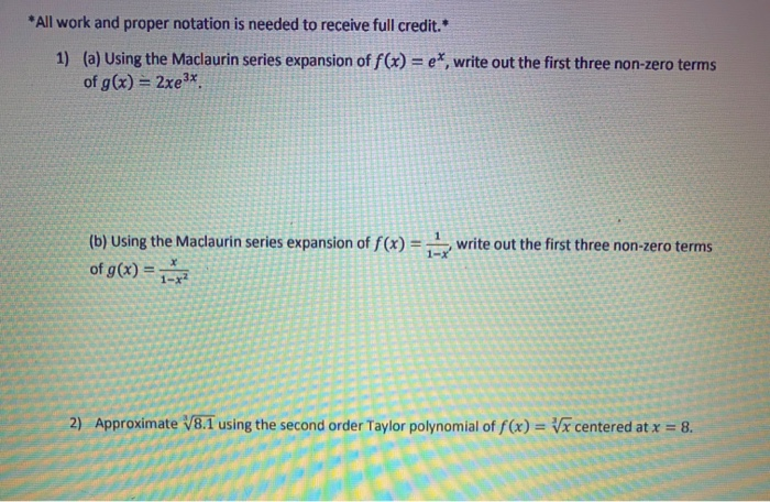 Solved *All work and proper notation is needed to receive | Chegg.com