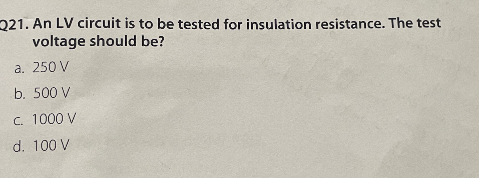 Solved Q21. ﻿An LV circuit is to be tested for insulation | Chegg.com