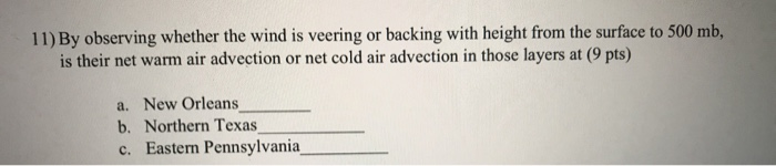 11)By observing whether the wind is veering or | Chegg.com