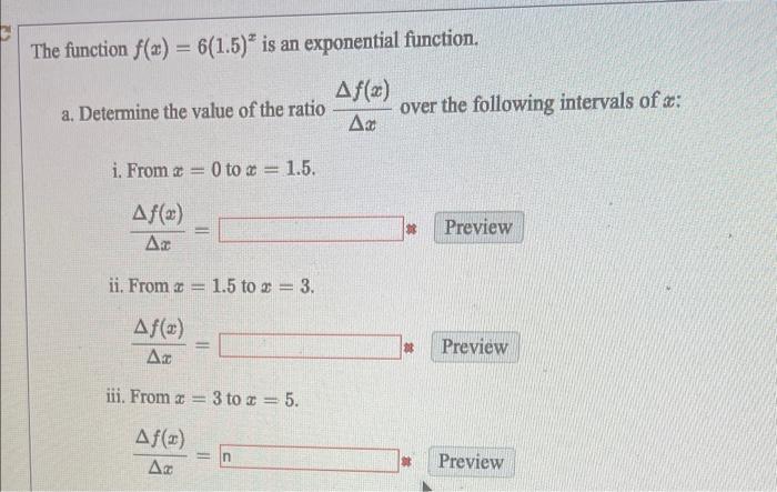Solved function f(x)=6(1.5)x is an exponential function. | Chegg.com