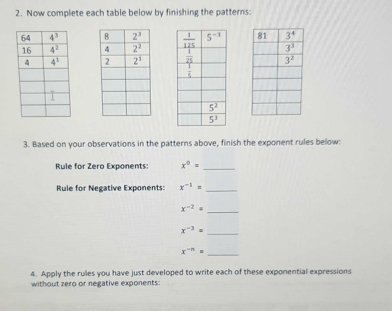 Solved 2. Now complete each table below by finishing the | Chegg.com