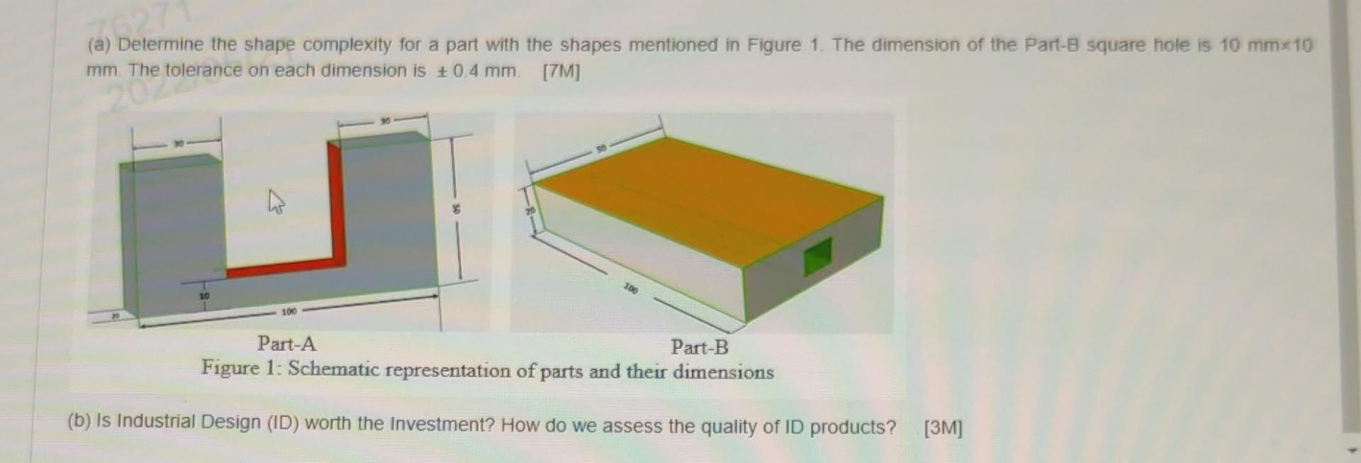 Solved (a) De (a) Determine the shape complexity for a part | Chegg.com