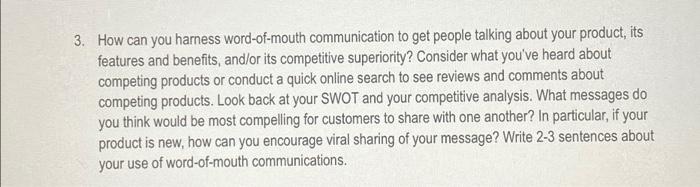 Solved 3. How can you harness word-of-mouth communication to | Chegg.com
