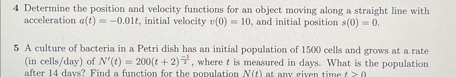 Solved 4 Determine the position and velocity functions for | Chegg.com