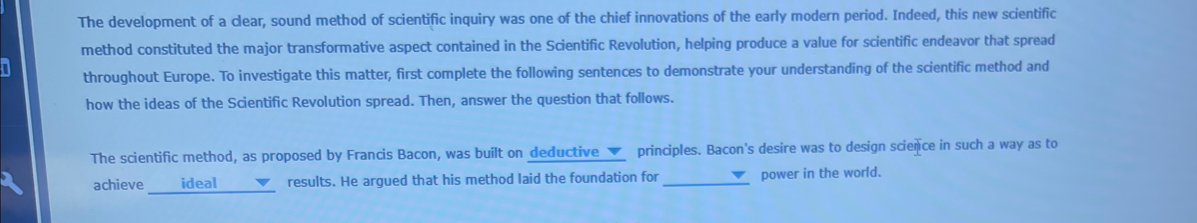 Solved The development of a dear, sound method of scientific | Chegg.com