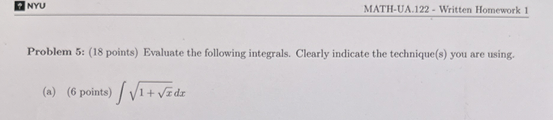 Solved Problem 5: (18 points) Evaluate the following | Chegg.com Solved Problem 5: (18 points) Evaluate the following | Chegg.com