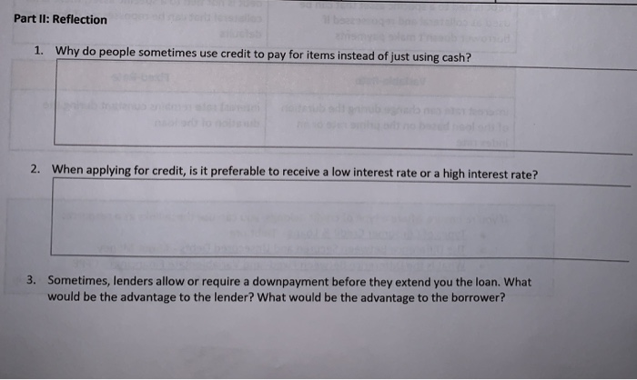 Solved Part II: Reflection 1. Why do people sometimes use | Chegg.com