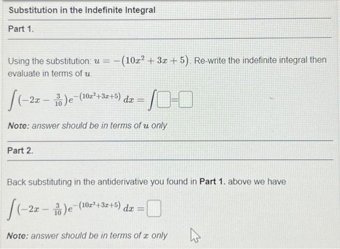 Solved Substitution in the Indefinite Integral Part 1. Using | Chegg.com