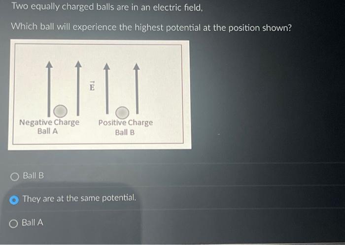 Solved Two equally charged balls are in an electric field, | Chegg.com