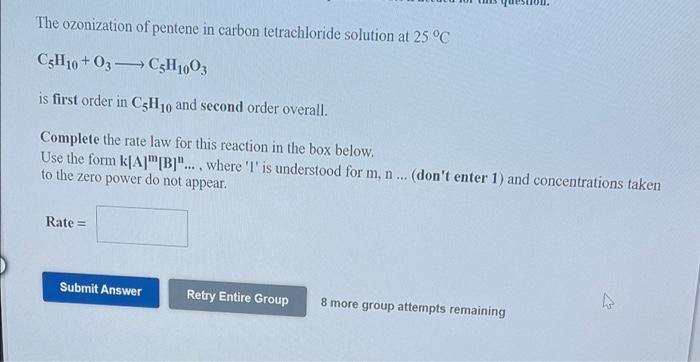 Solved The ozonization of pentene in carbon tetrachloride | Chegg.com